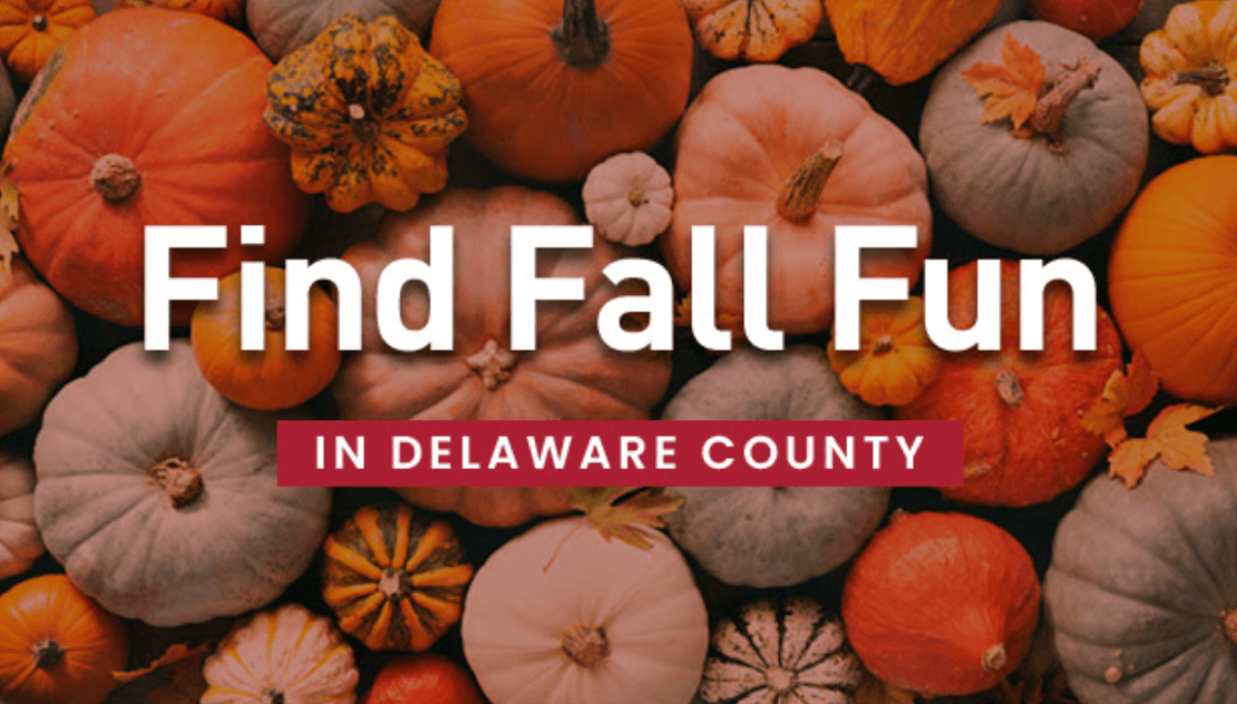 FIND FALL FUN IN DELAWARE COUNTY - Visit Delco, PA
